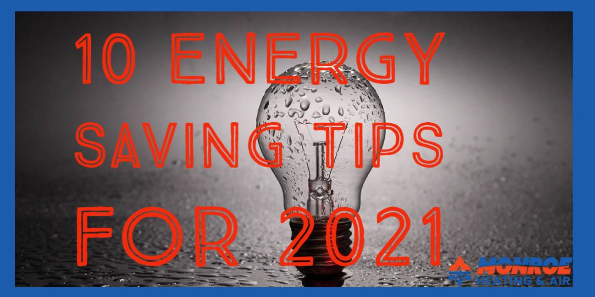 Top 10 Energy Saving Tips for 2021 - Blog